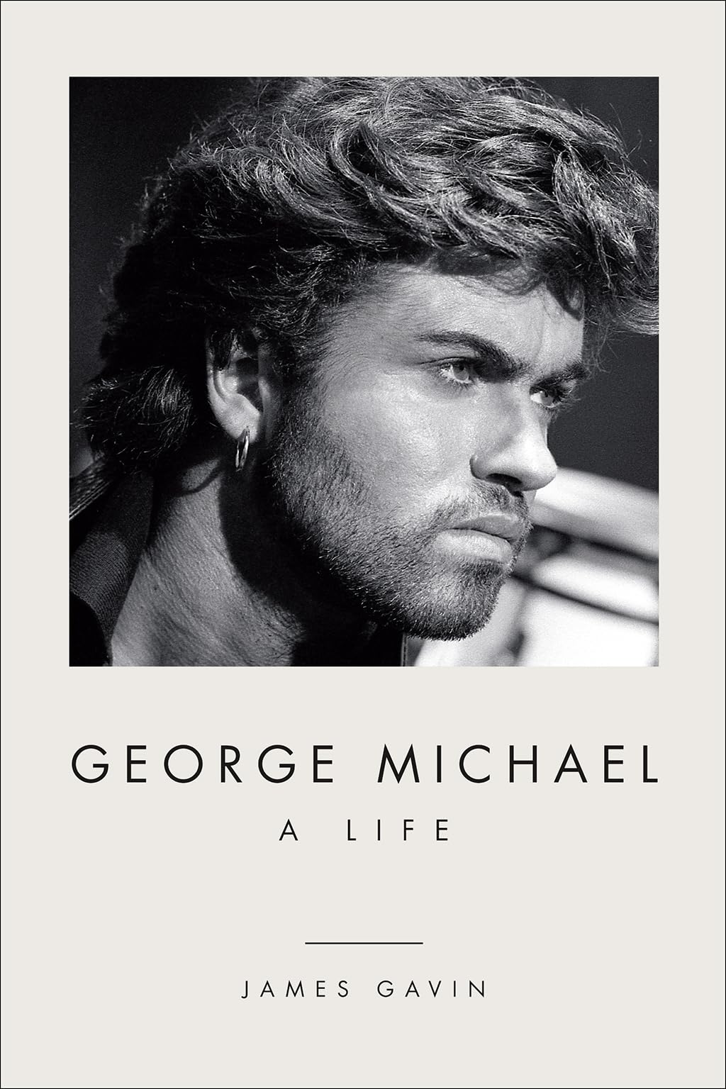 George Michael: A Life: Gavin, James: 9781419747946: Amazon.com: Books