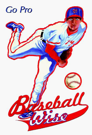 Go Pro BASEBALL WISE: Dragseth, P. J.: 9780963708120: Amazon.com: Books