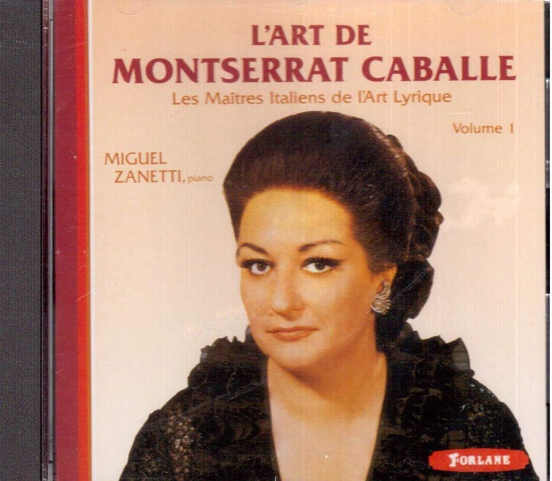L'art de Monserrat Caballe: Les Maitres Italiens De L'art Lyrique by ...