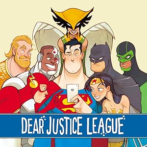 Dear Justice League