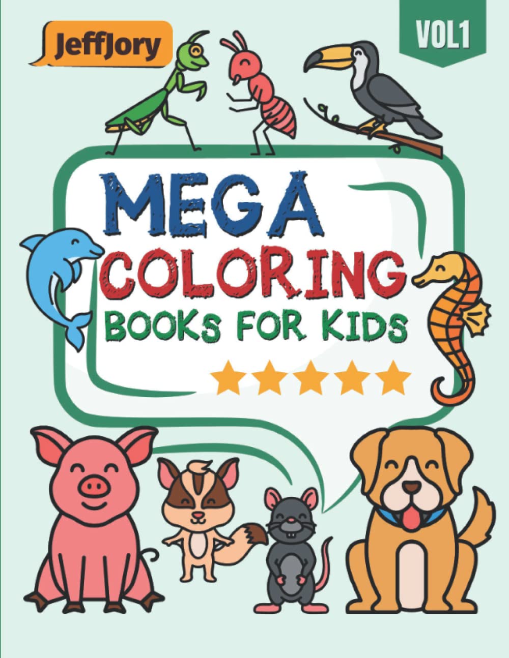 Mega Coloring Books For Kids: 100 Funny Animals BIG, LARGE, GIANT, Easy ...