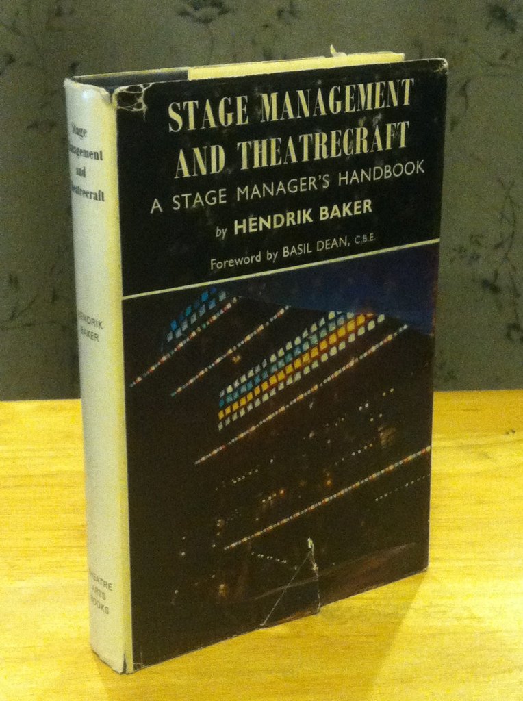 Stage management and theatrecraft;: A stage manager's handbook: Baker ...