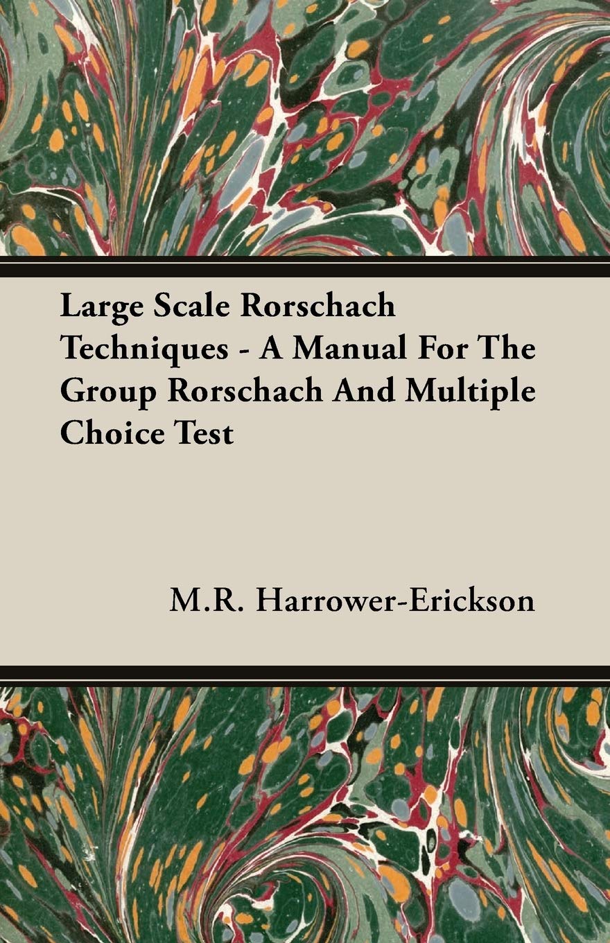 Large Scale Rorschach Techniques - A Manual For The Group Rorschach And ...