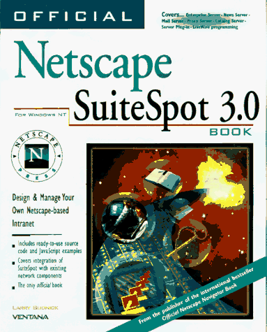 Official Netscape Suitespot 3 Book: Windows Nt & Unix: Cravens, Richard ...