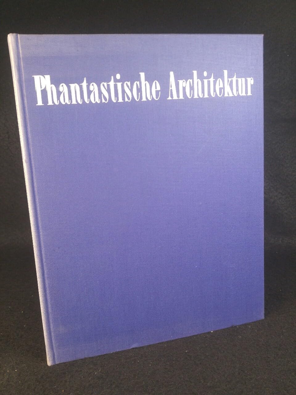 Phantastische Architektur : Conrads, Ulrich ; Sperlich, Hans G.: Amazon ...