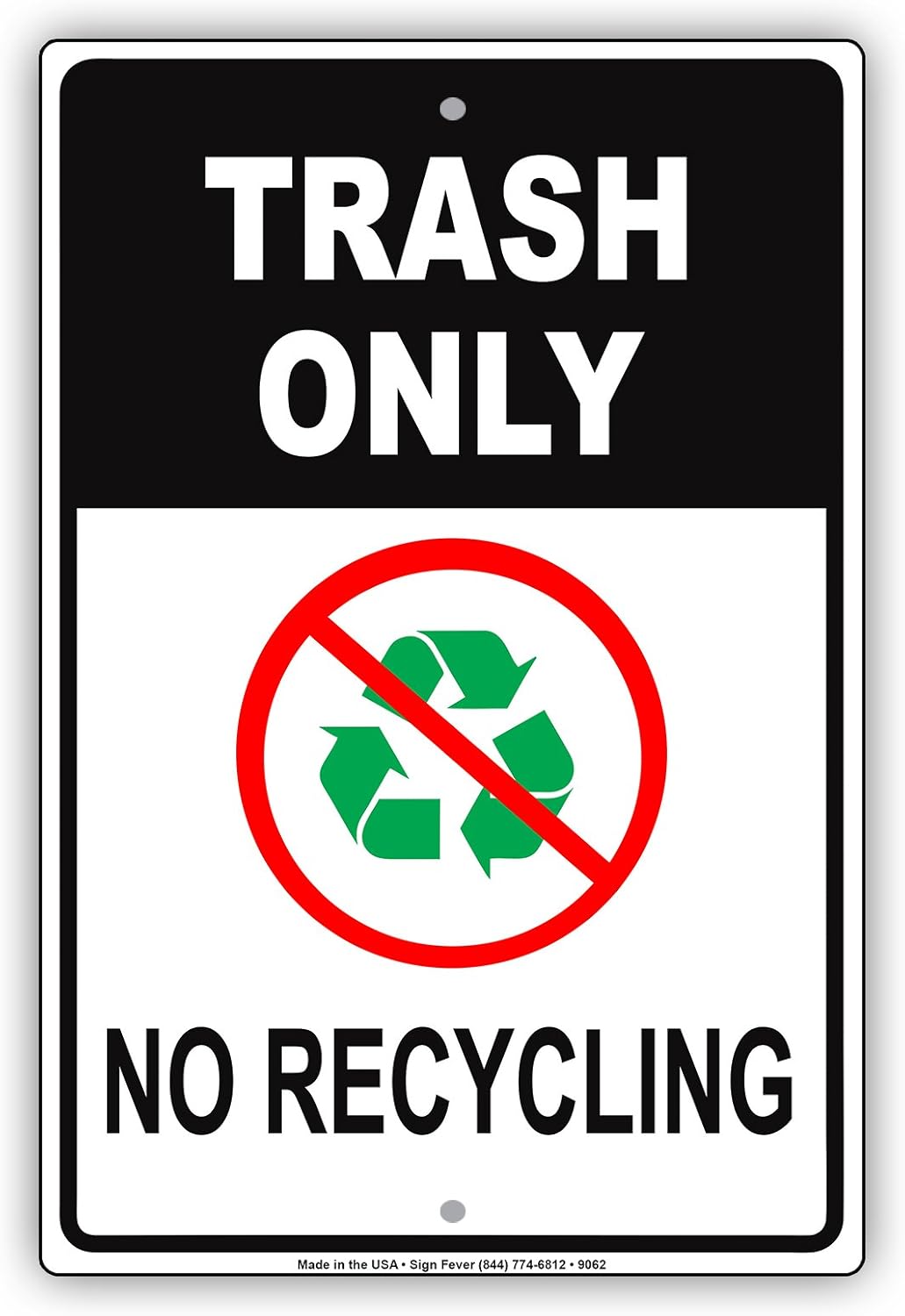 Amazon.com: Trash Only No Recycling Alumim Sign Can Green Earth Recycle ...