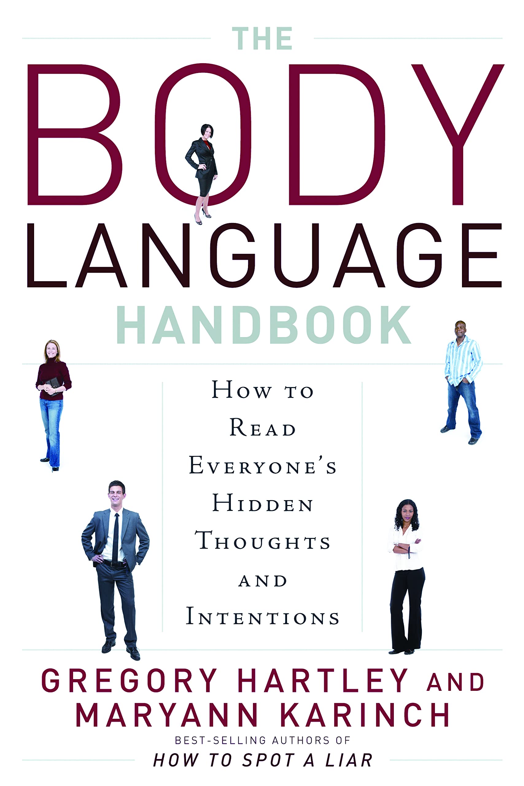 The Body Language Handbook: How to Read Everyone's Hidden Thoughts and ...