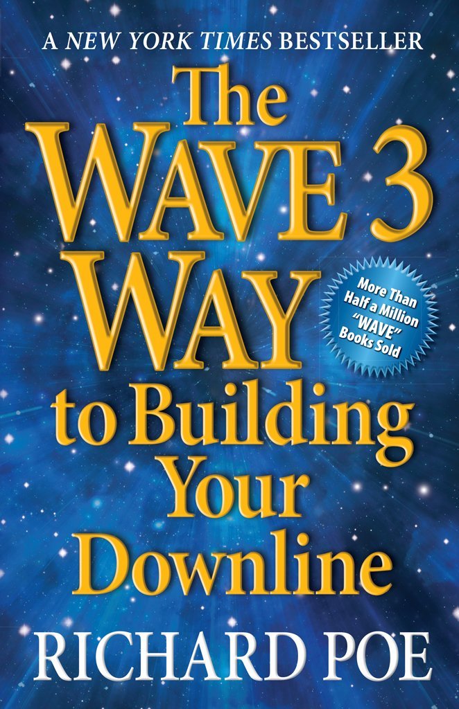 Amazon.com: The WAVE 3 Way to Building Your Downline (Wave Books Book 2 ...