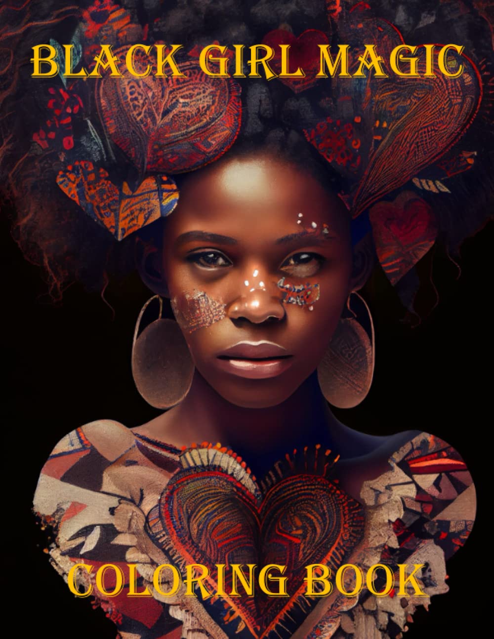 Black Girl Magic Coloring Book: Featuring Beautiful African American ...