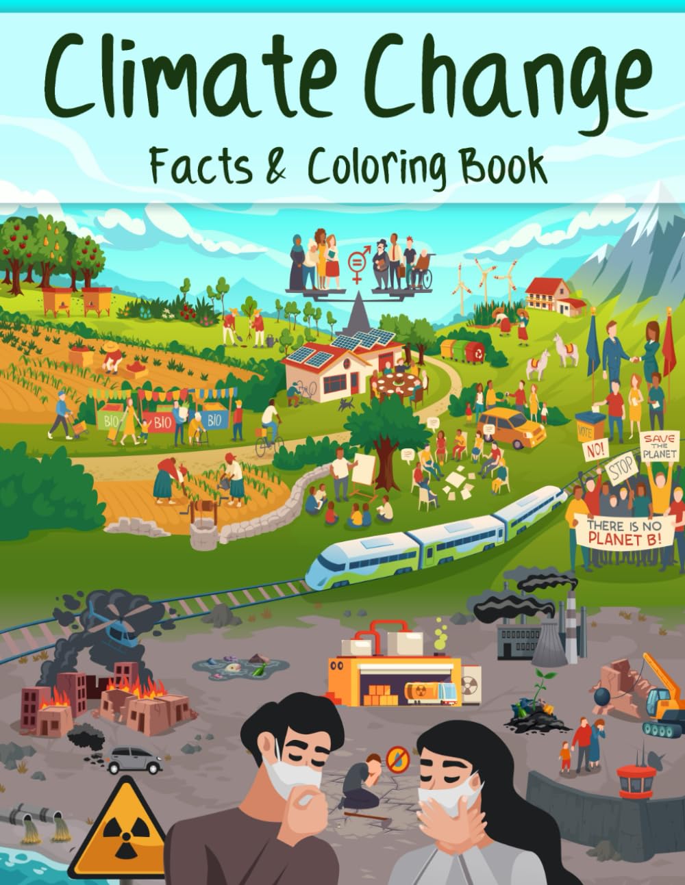 Climate Change Facts & Coloring Book: Interesting Facts about Global ...
