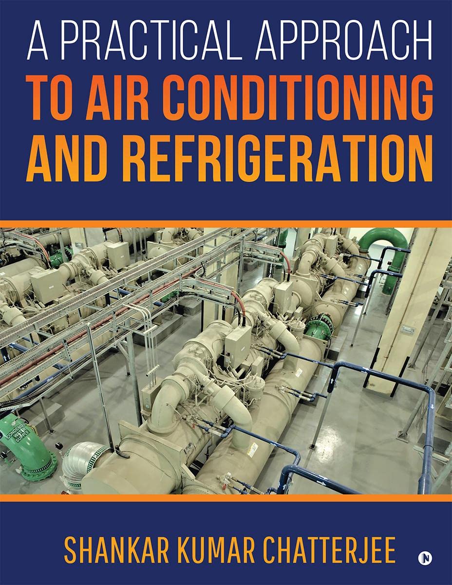 Buy A Practical Approach to Air Conditioning and Refrigeration Book ...