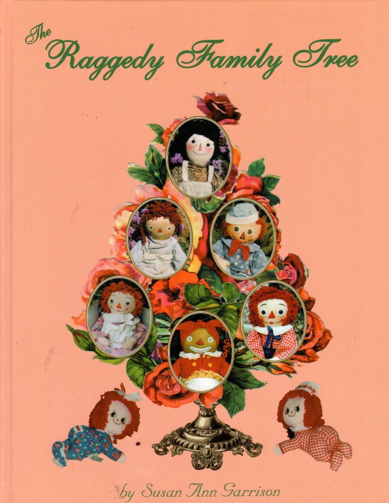 The Raggedy Family Tree: Susan Ann Garrison: 9780972676700: Amazon.com ...