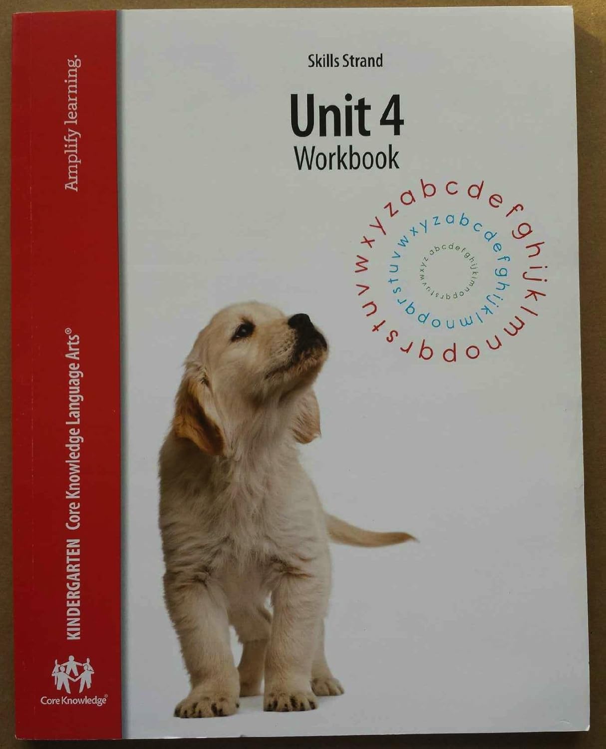 Core Knowledge Language Arts Kindergarten Skills Strand Unit 4 Workbook ...