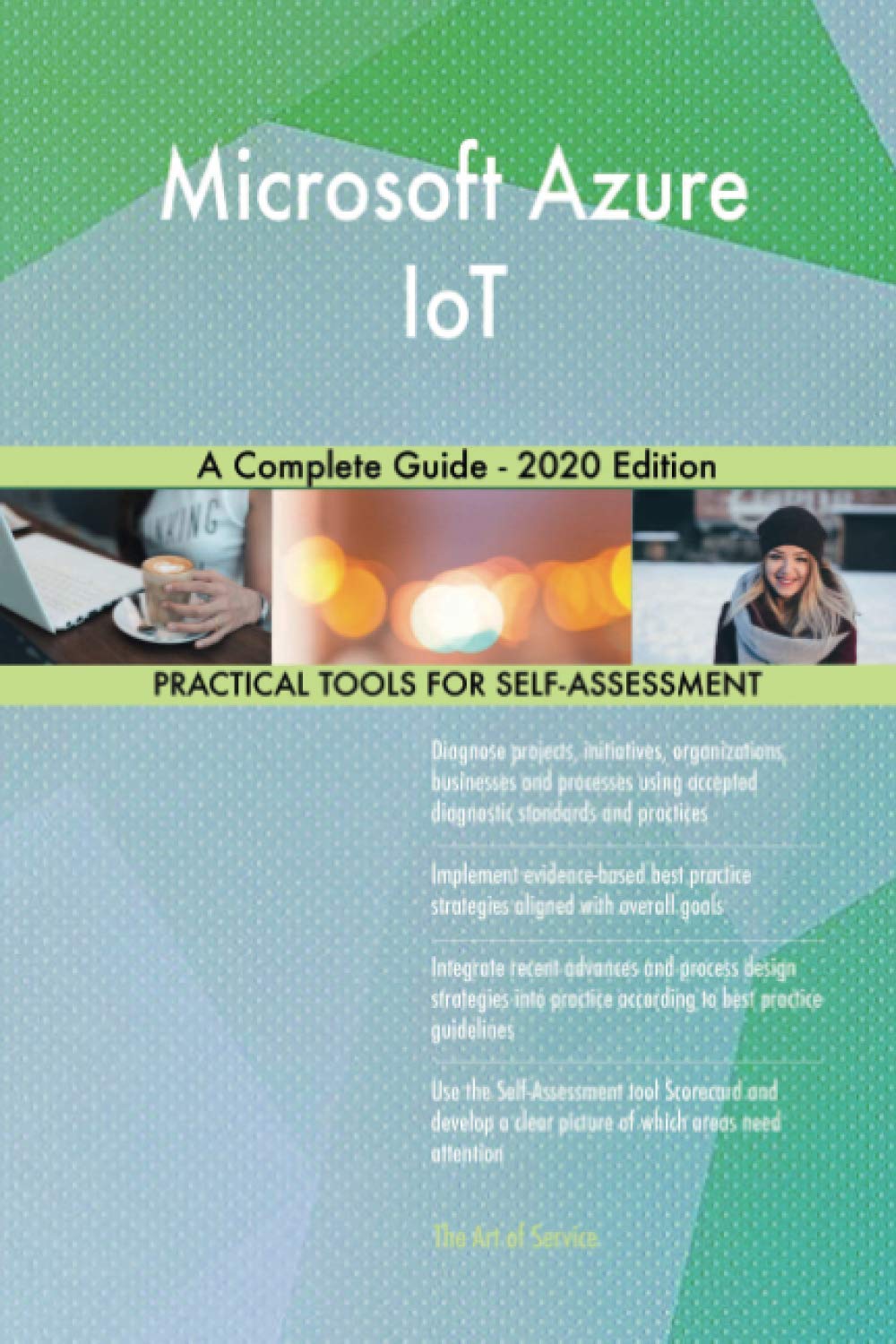 Microsoft Azure IoT A Complete Guide - 2020 Edition: Gerardus Blokdyk ...