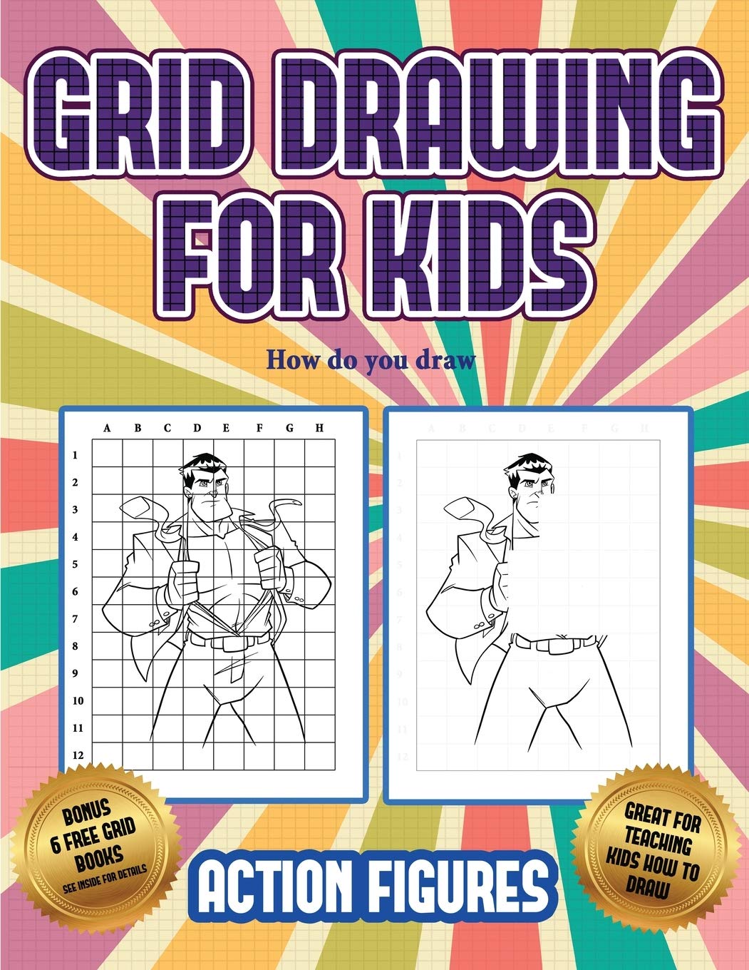 How do you draw (Grid drawing for kids - Action Figures): This book ...