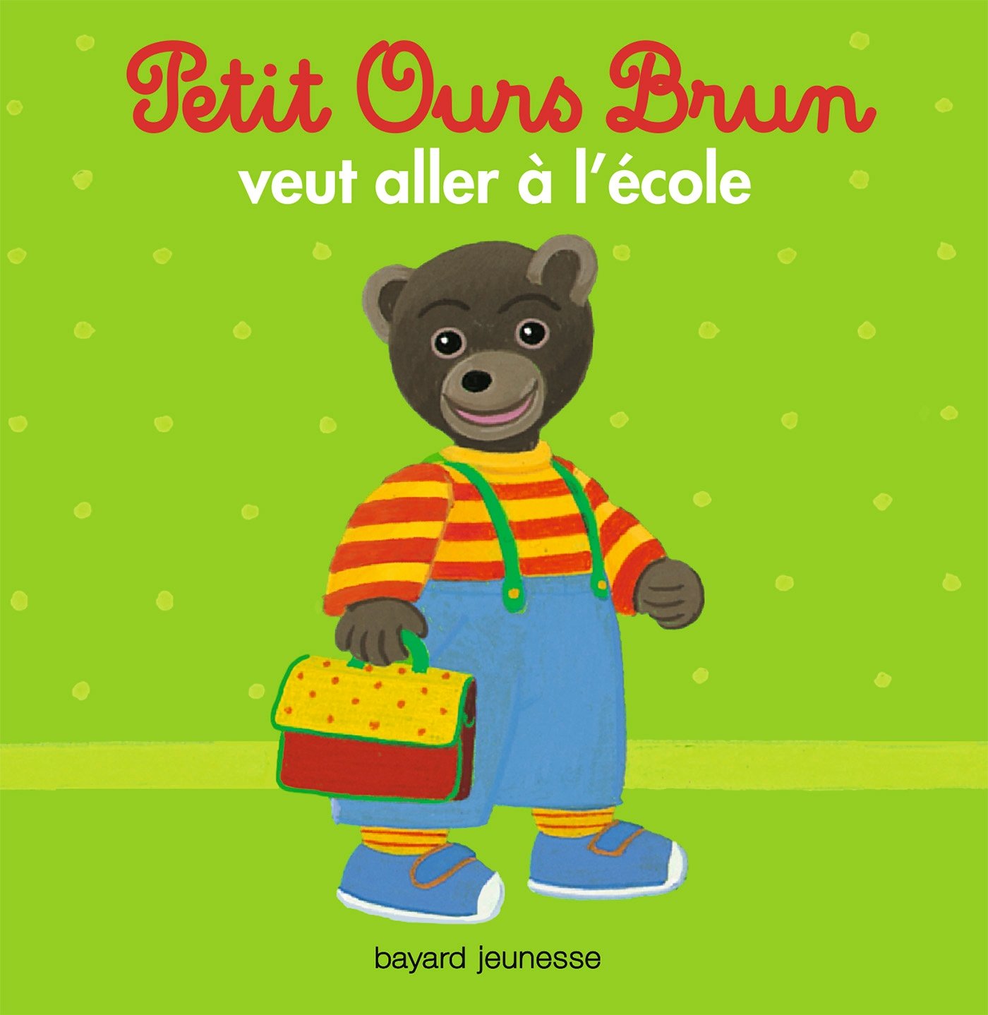 Petit Ours Brun se prépare pour l'école (Les histoires de Petit Ours ...