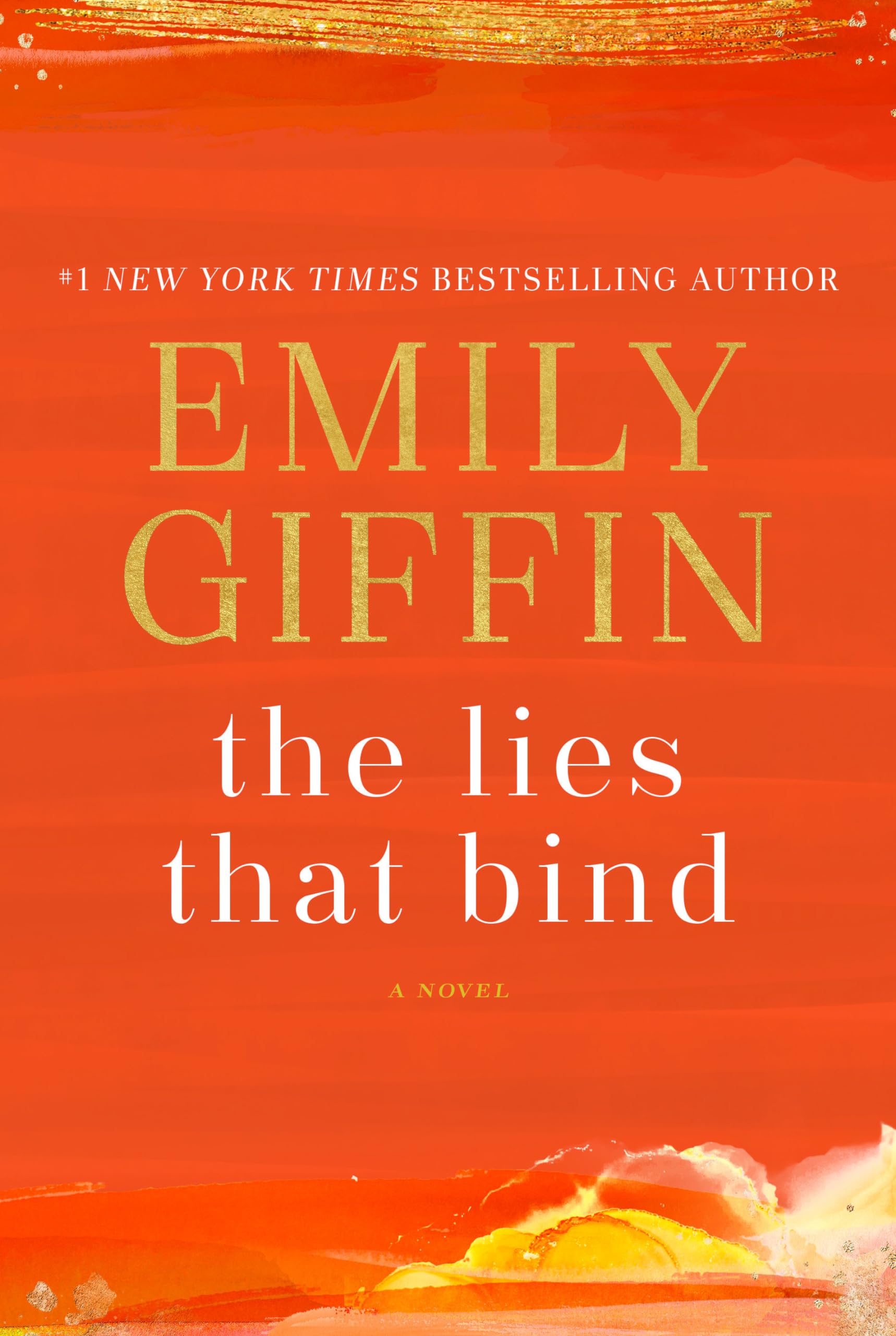 The Lies That Bind: A Novel: Giffin, Emily: 9780399178955: Amazon.com ...