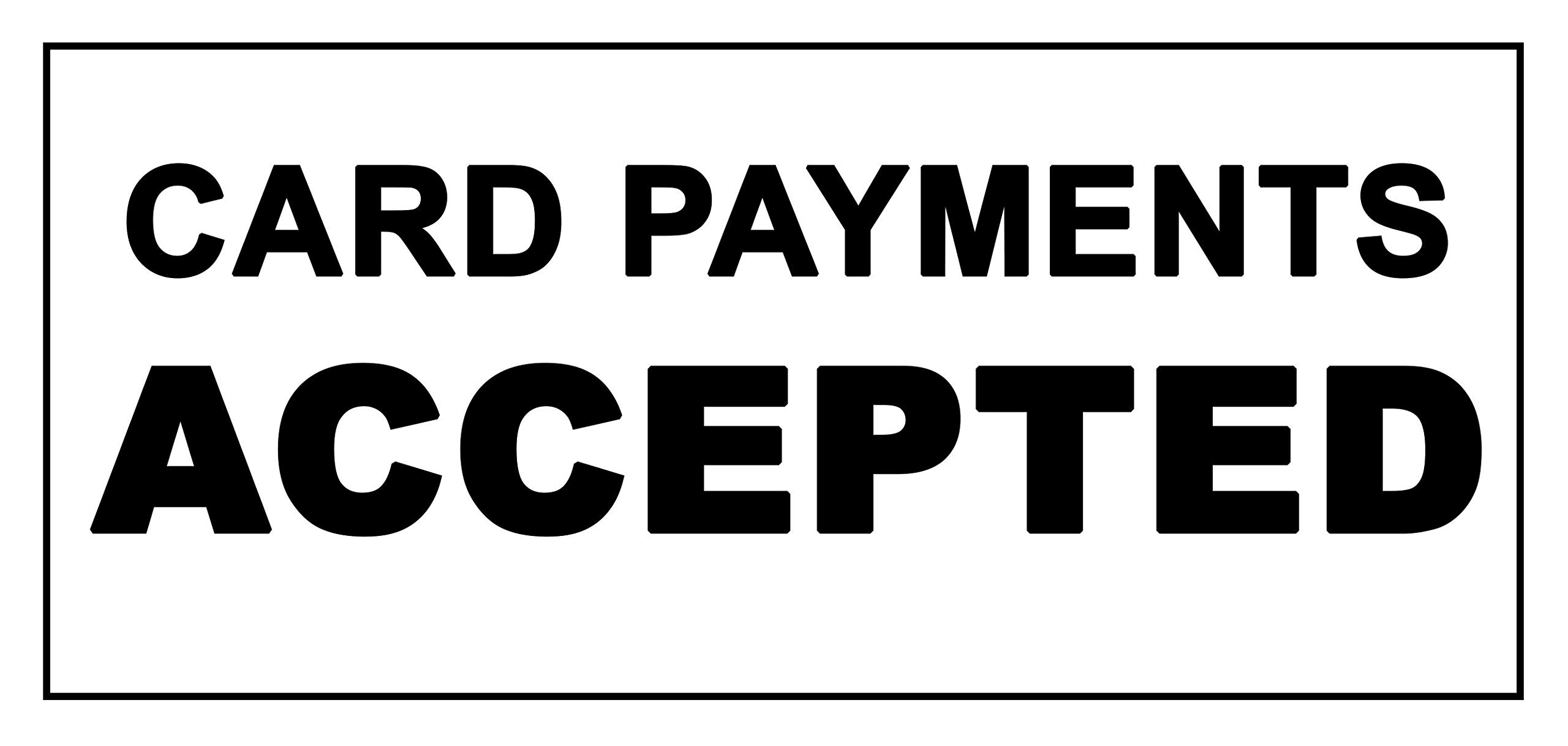 2 x Card Payments Accepted Here Info Label Sign Removable Self Adhesive ...
