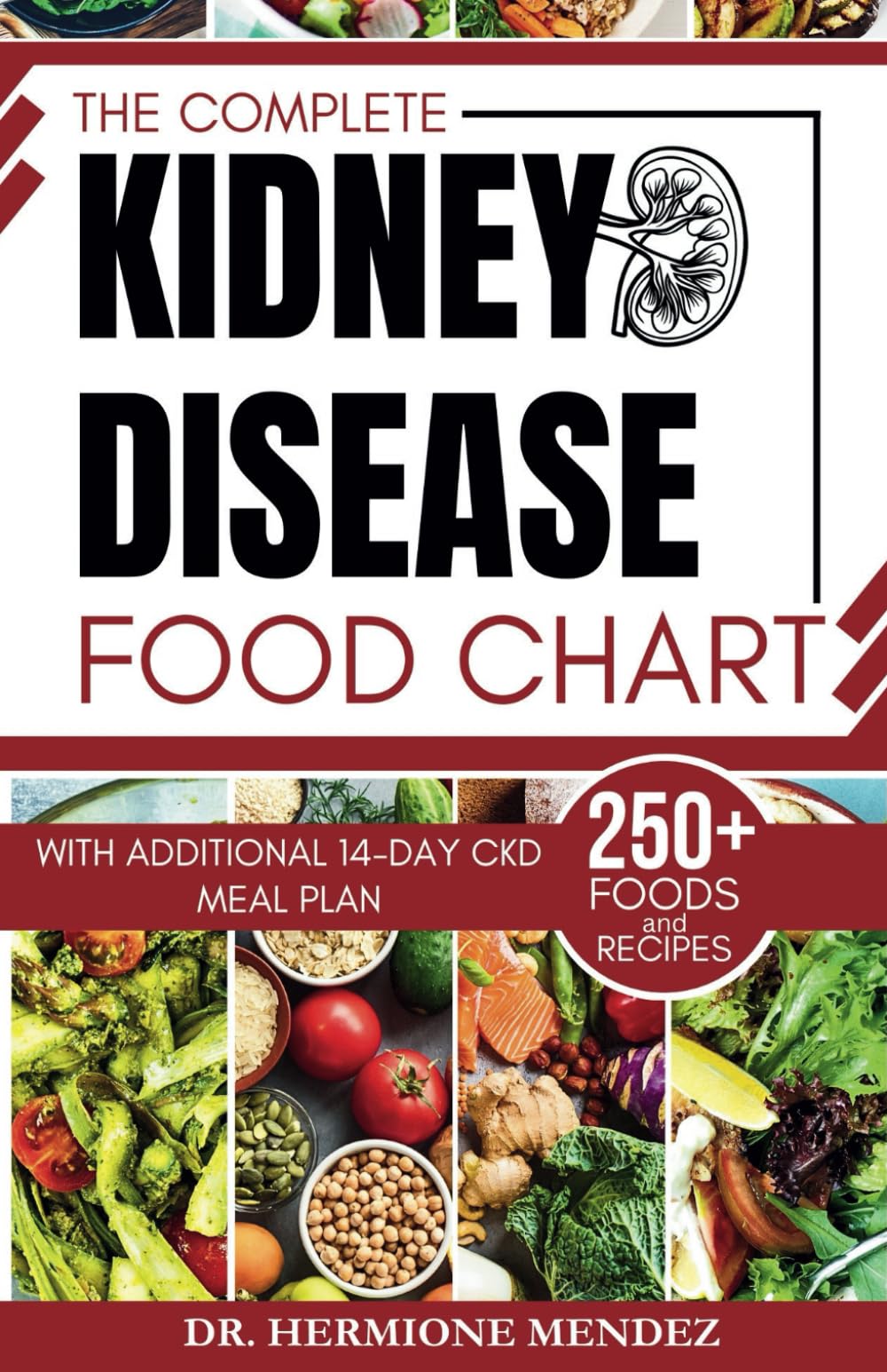 Kidney Disease Diet Menu Ultimate Beginners Renal Diet Cookbook: Learn
