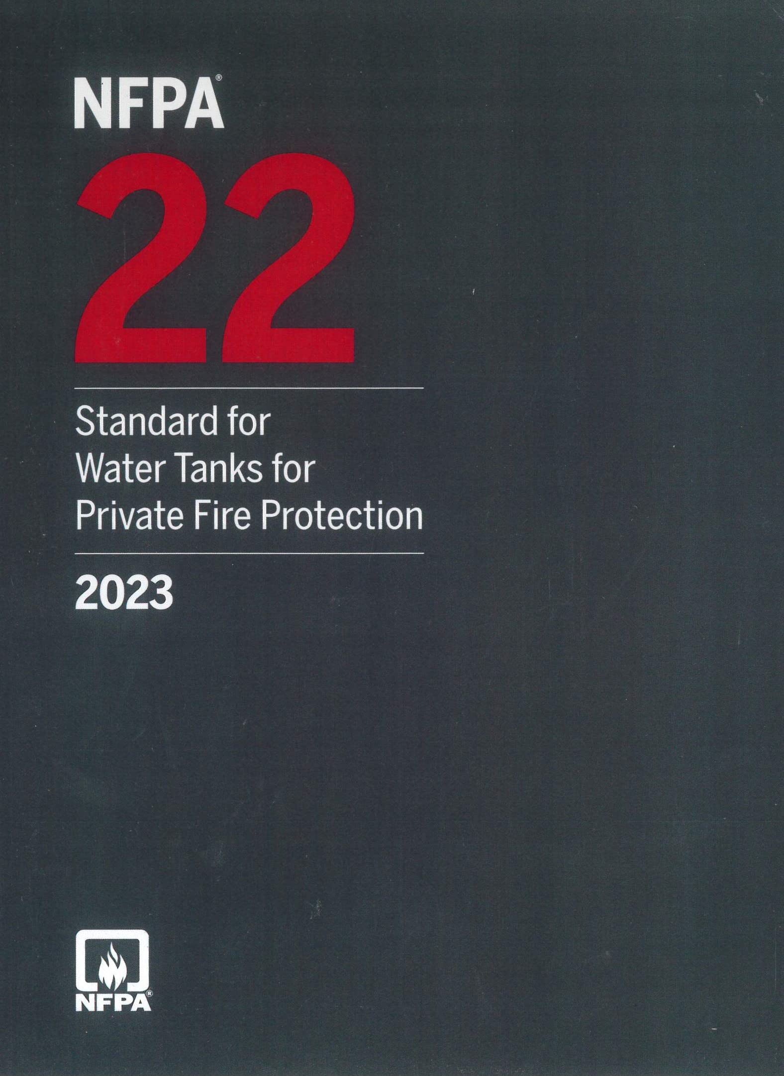 NFPA 22 Standard for Water Tanks for Private Fire Protection 2023 ...