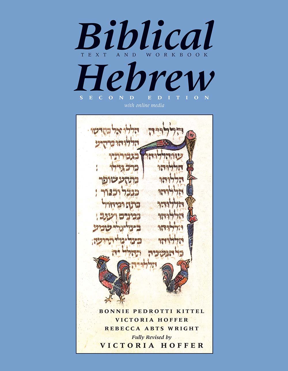 Biblical Hebrew, Second Ed. (Text and Workbook): With Online Media ...
