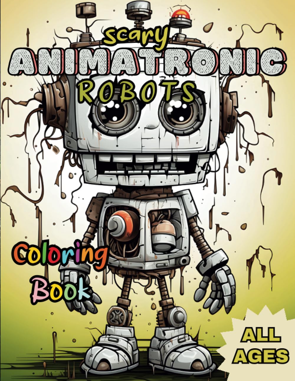 Amazon.com: Scary Animatronic Robots Coloring Book: All Ages, US ...