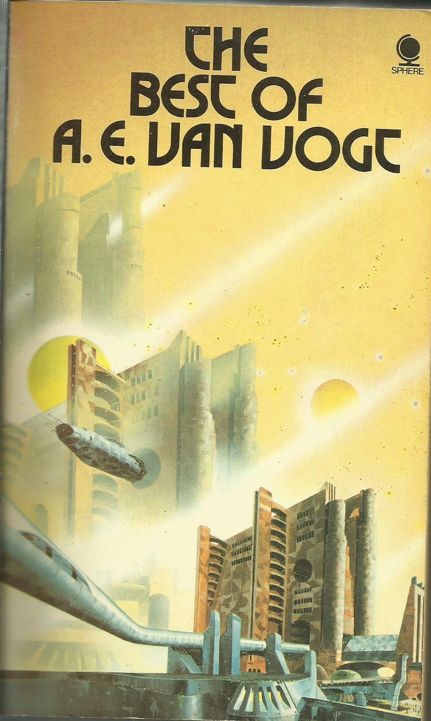 Best of A.E.Van Vogt: Amazon.co.uk: Vogt, A. E. van, Wells, Angus ...