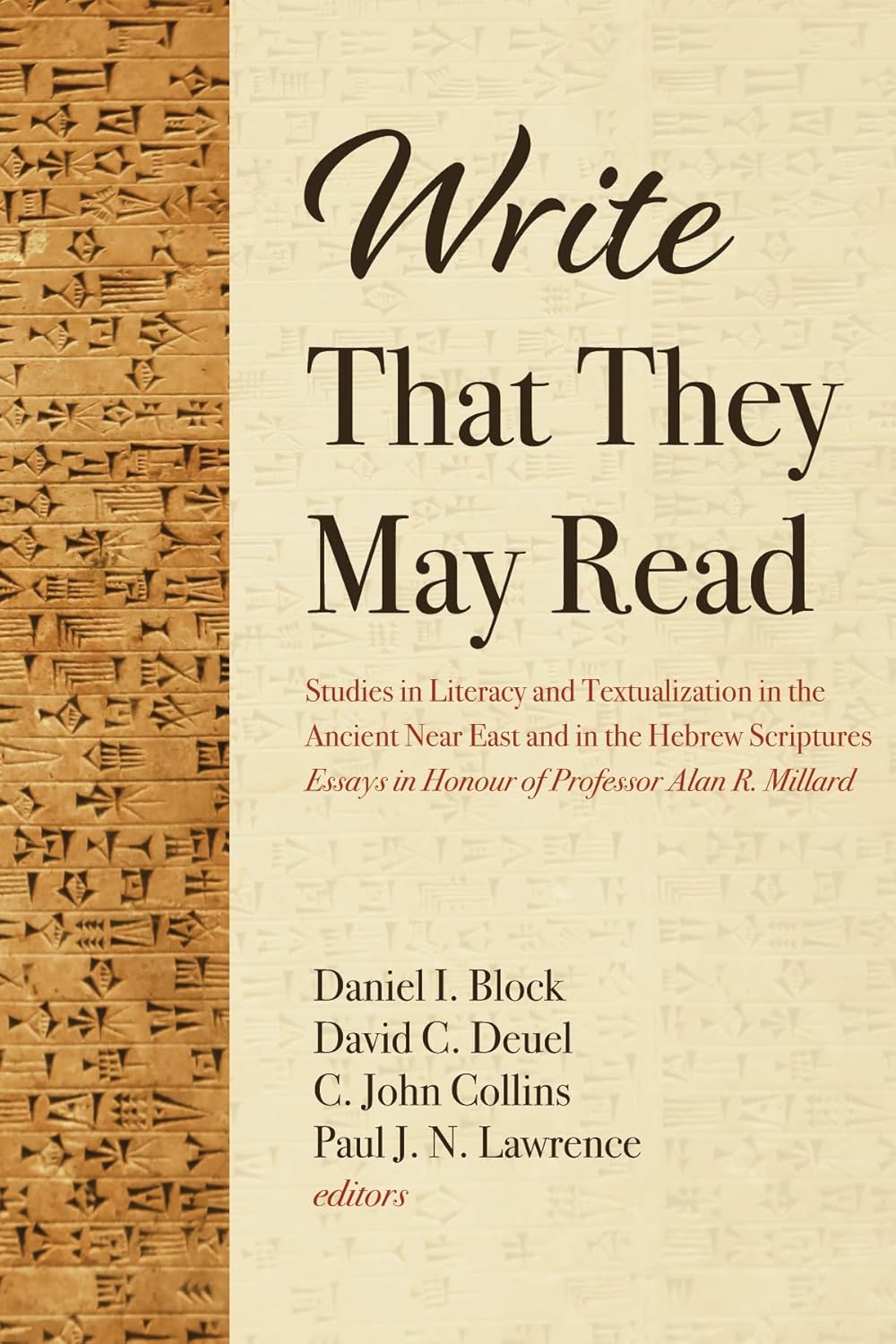 Write That They May Read: Block, Daniel I, Deuel, David C, Collins, C ...