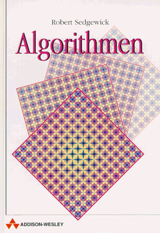 Algorithmen . (Sonstige Bücher AW) : Sedgewick, Robert: Amazon.de: Bücher