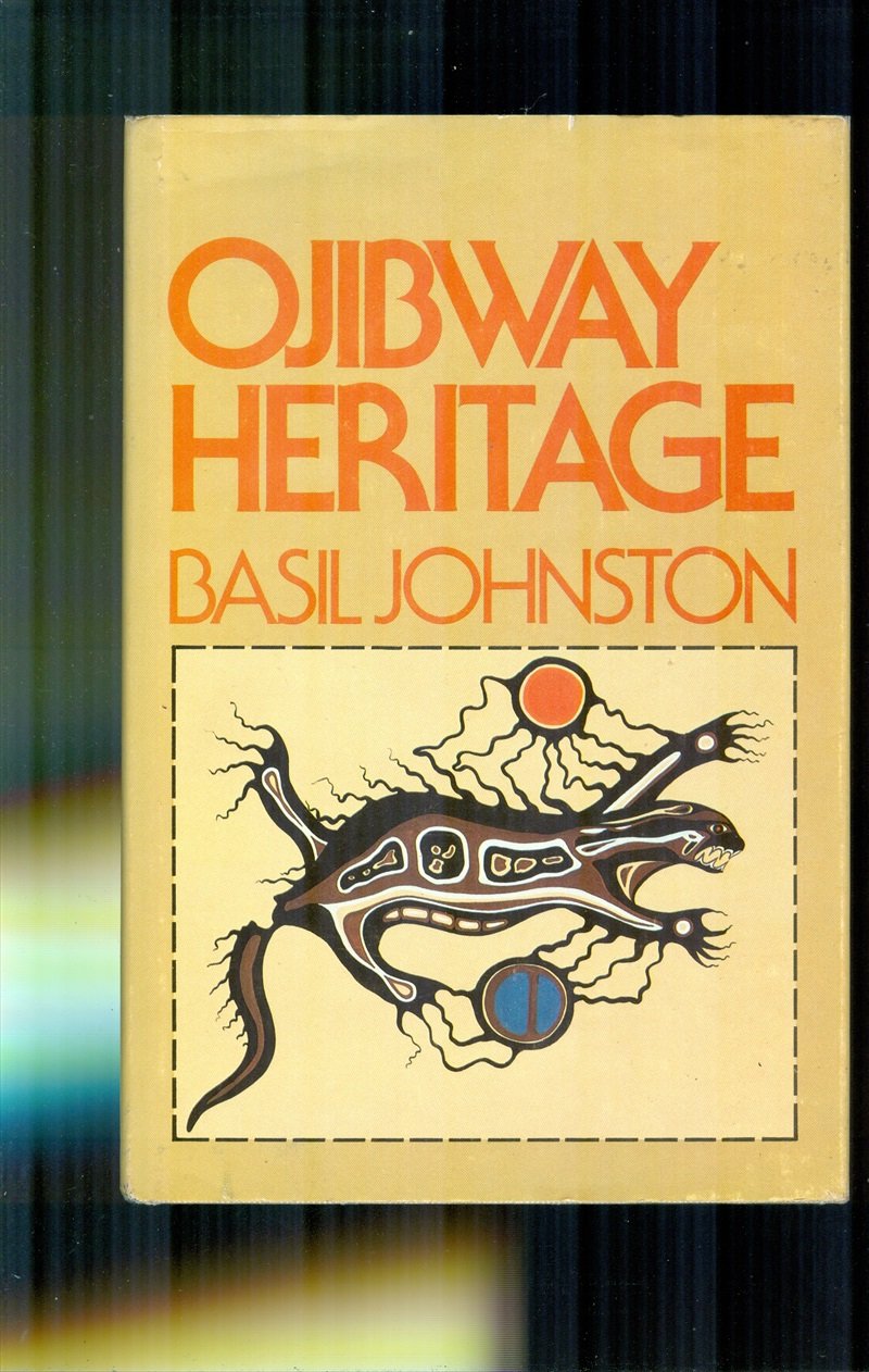 Ojibway heritage: Johnston, Basil: 9780771044403: Amazon.com: Books