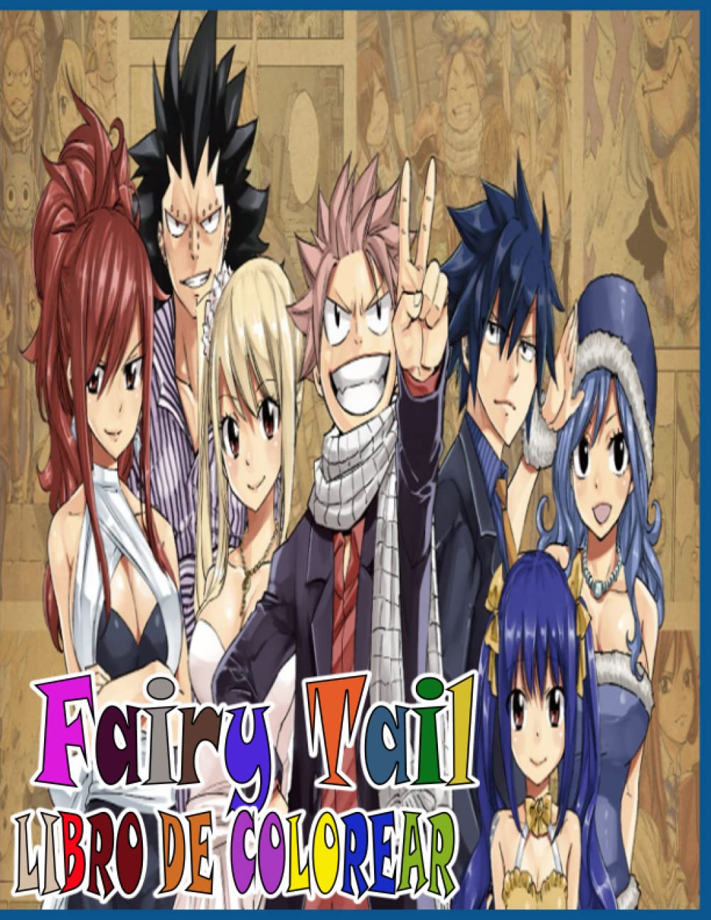 Buy fairy tail libro de colorear: +60 personajes de Fairy Tail de los personajes más conocidos ...