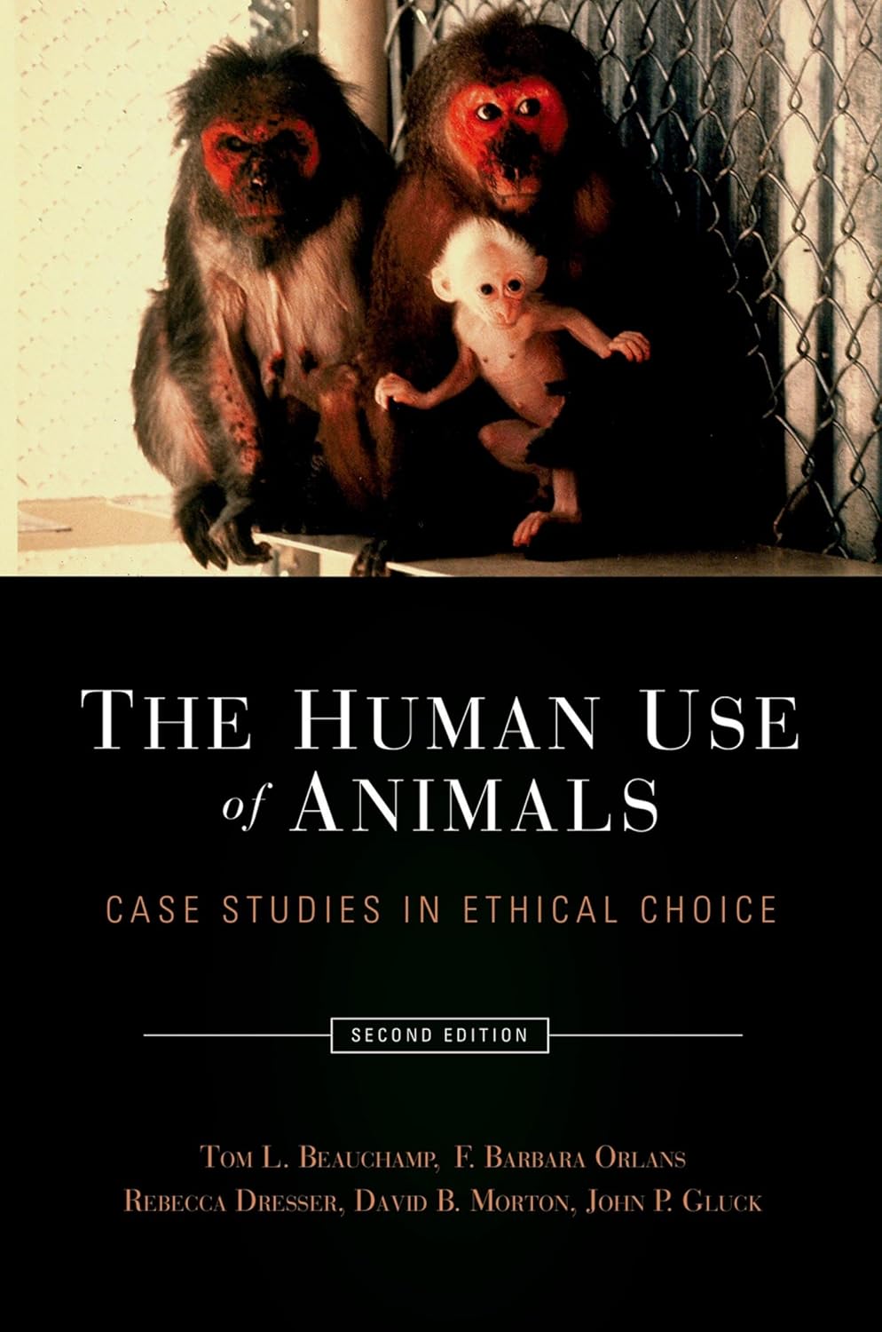The Human Use of Animals: Case Studies in Ethical Choice: 9780195340198 ...
