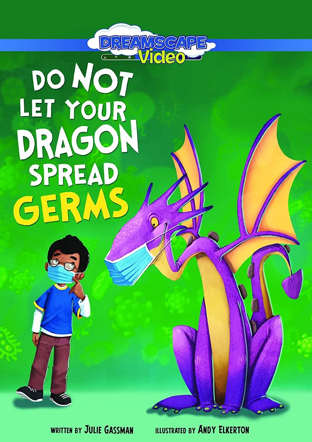 Amazon.com: Do Not Let Your Dragon Spread Germs : Imani Parks, Andy T ...