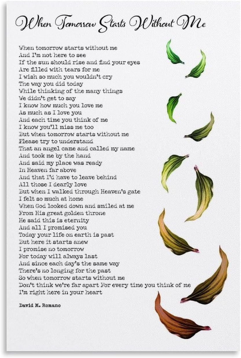 Amazon.com: When Tomorrow Starts Without Me Poem by David M Romano When ...