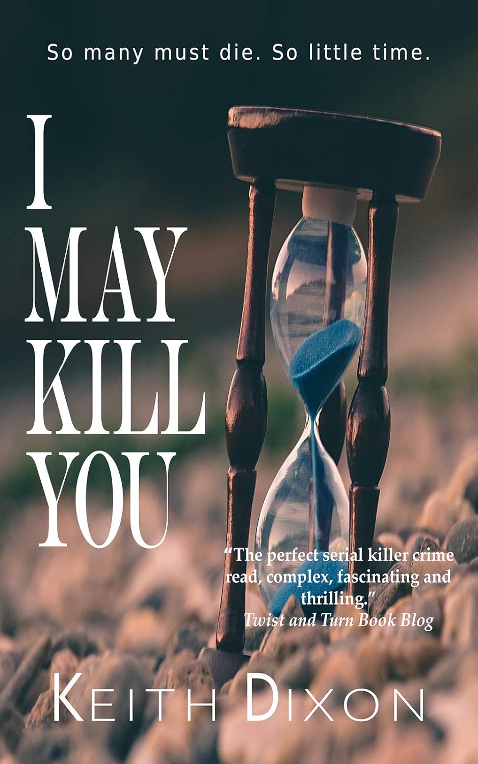 Amazon.com: I May Kill You: The most gripping serial killer novel you ...