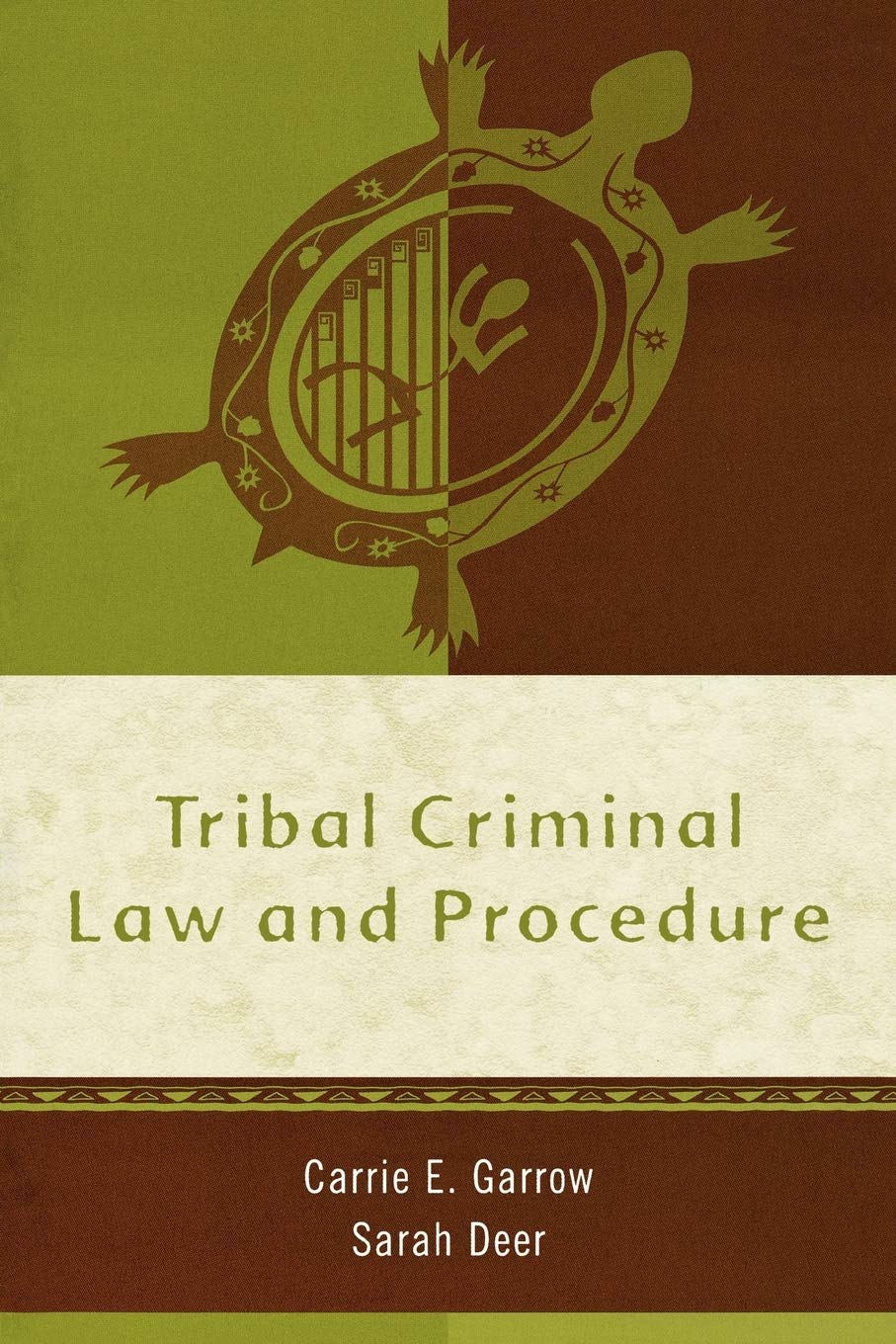 Tribal Criminal Law and Procedure (Tribal Legal Studies) (Tribal Legal ...