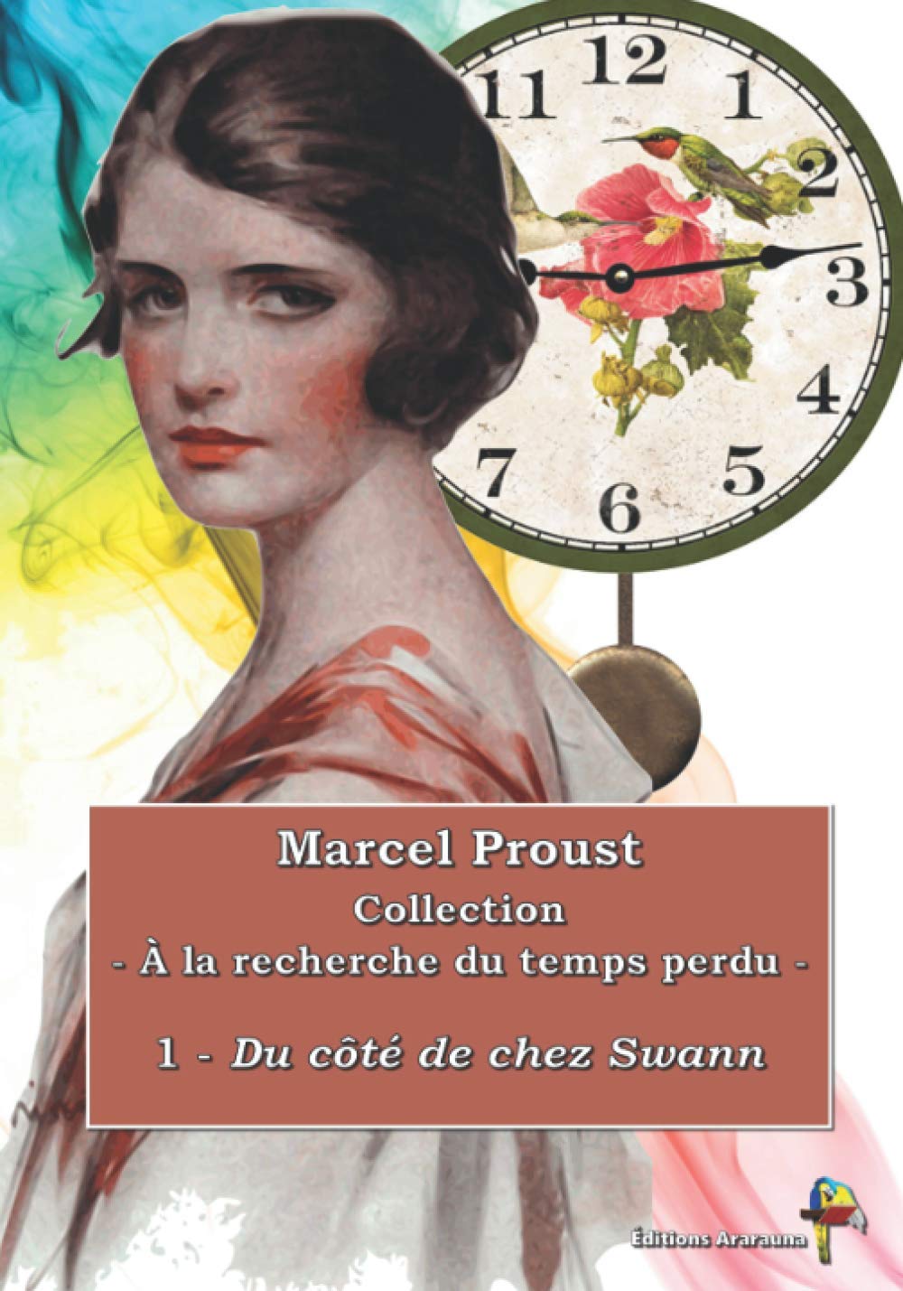 1 - Du côté de chez Swann - Marcel Proust - Collection À la recherche ...