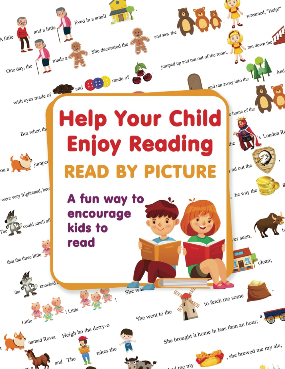 Help Your Child Enjoy Reading. Read By Picture: A fun way to encourage ...