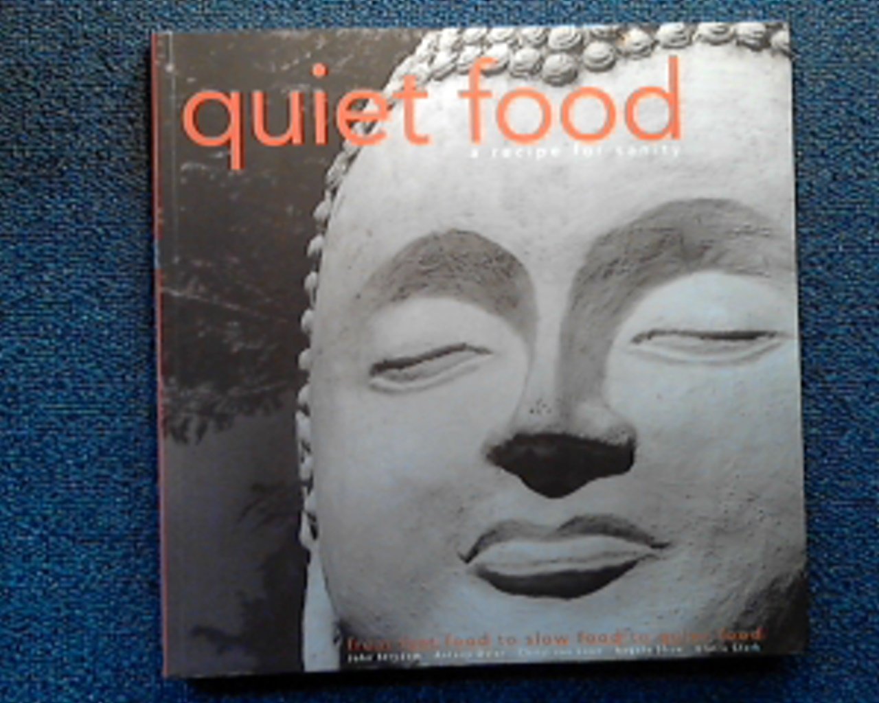 Quiet Food: A Recipe for Sanity : Strydom, John: Amazon.co.uk: Books
