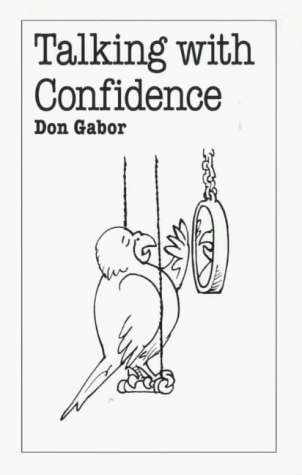 Talking With Confidence: Don Gabor: 9780859698139: Amazon.com: Books