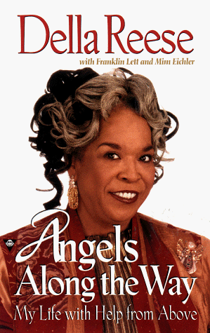 Angels Along The Way: Della Reese;Franklin Lett;Mim Eichler ...