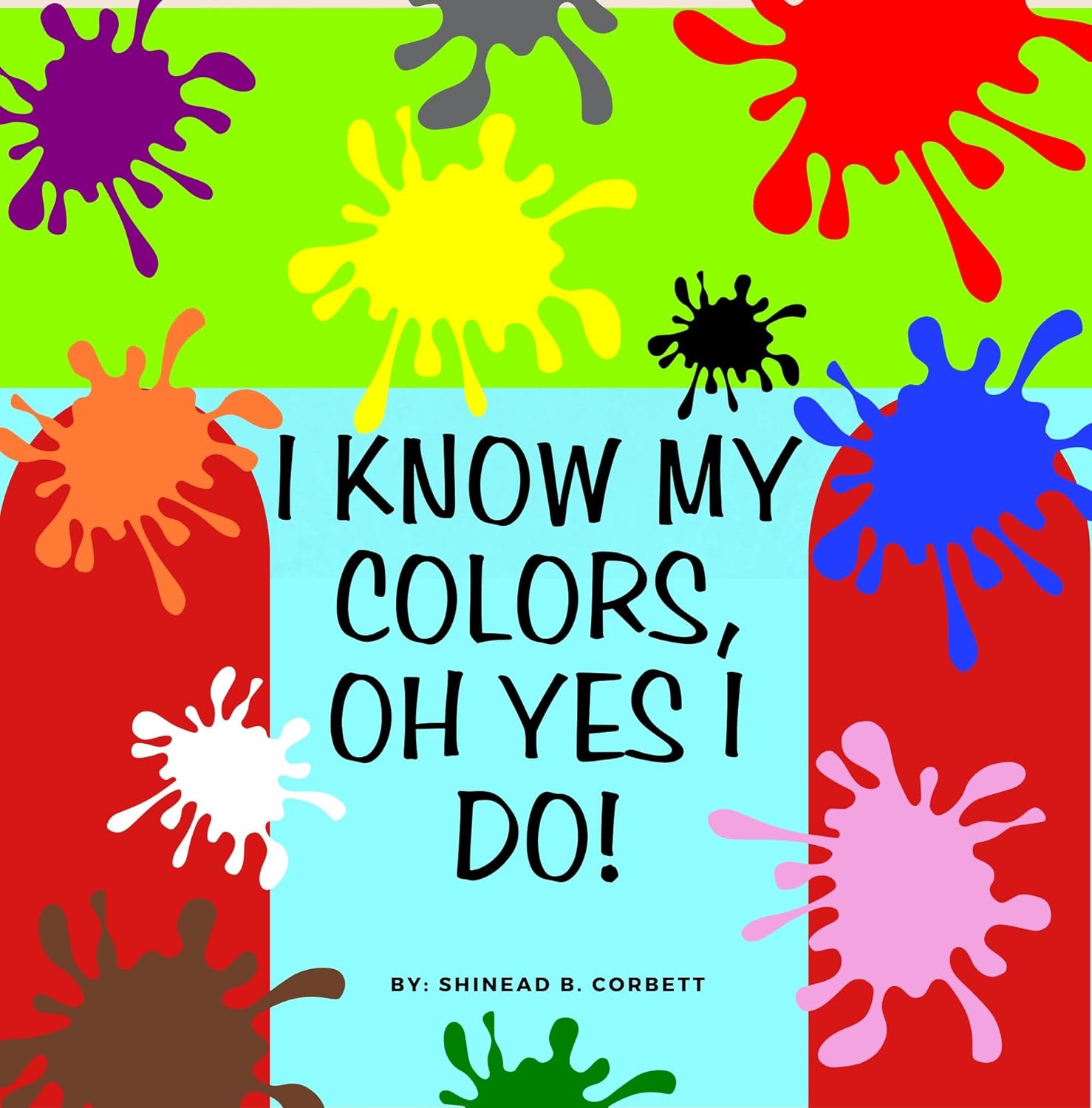 I KNOW MY COLORS, OH YES I DO! eBook : CORBETT, SHINEAD : Amazon.in: Books