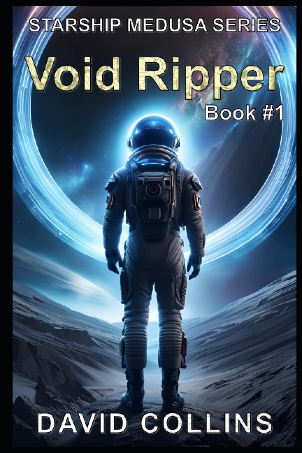 Amazon.com: Void Ripper: Starship Medusa: 9798844464072: Collins, David: Books
