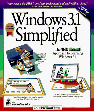 Windows 3.1 Simplified (Idg's 3-D Visual Series): Marangraphics ...