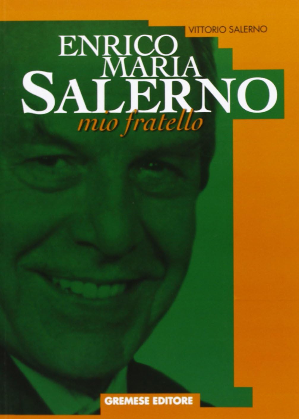 Enrico Maria Salerno, Mio Fratello: Amazon.co.uk: Salerno Vittorio: DVD ...
