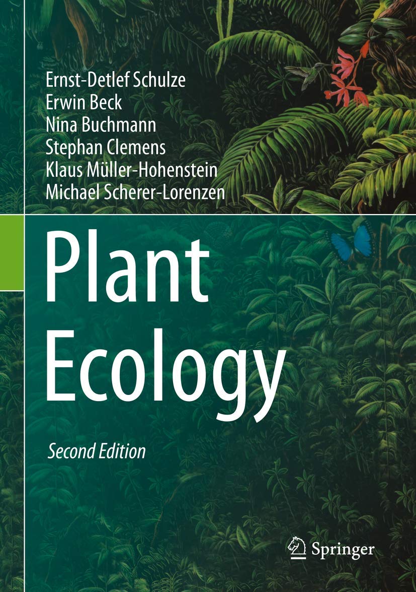 Amazon.com: Plant Ecology: 9783662562314: Schulze, Ernst-Detlef, Beck ...