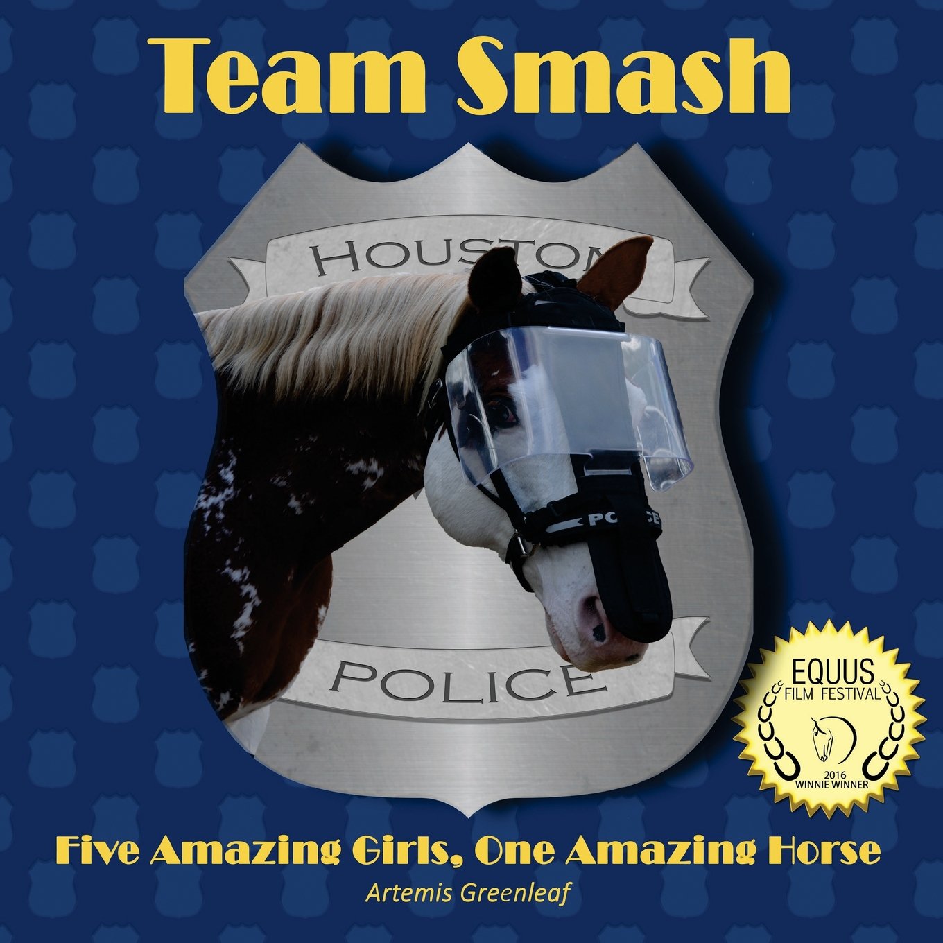 Team Smash: Five Amazing Girls, One Amazing Horse: Greenleaf, Artemis ...