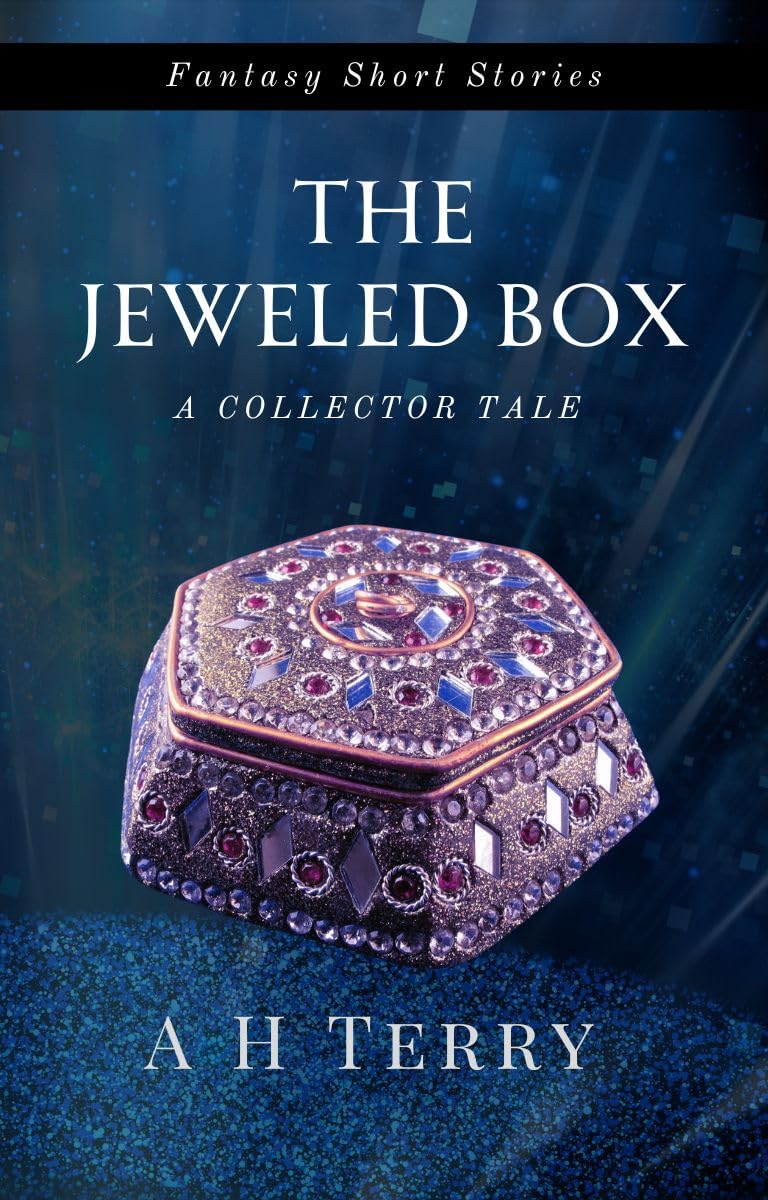 Amazon.com: The Jeweled Box: A Collector Tale (The Collector Tales Book 1) eBook : Terry, A H ...