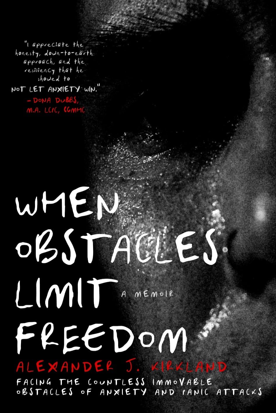 Amazon.com: When Obstacles Limit Freedom: Facing the countless ...