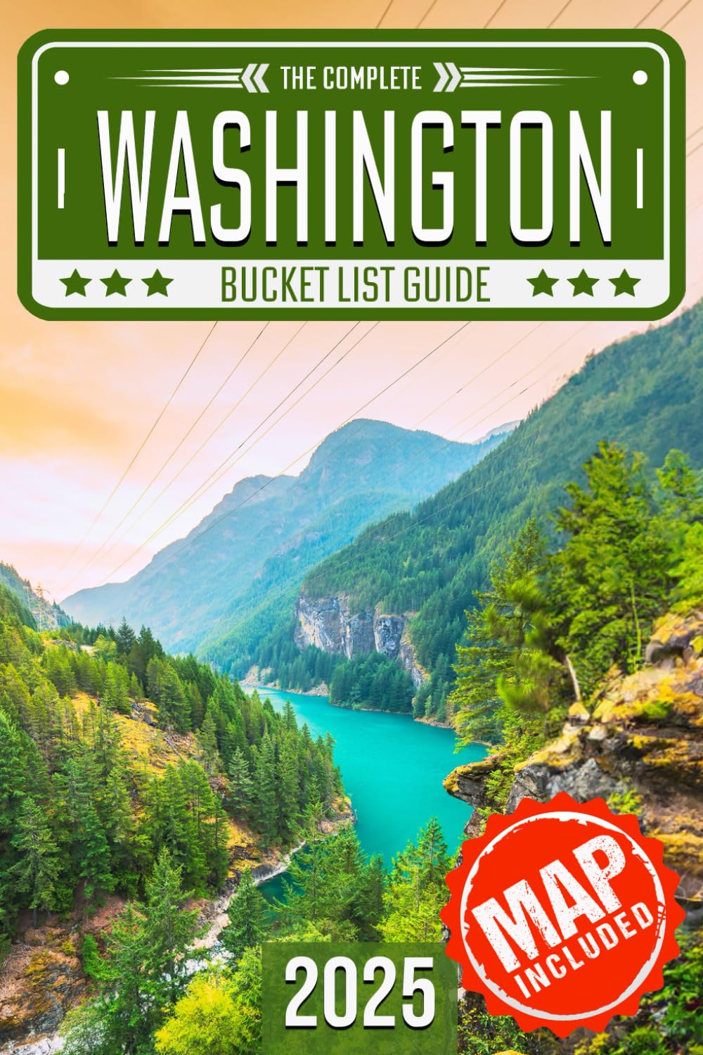 Washington Bucket List: Set Off on 150 Epic Adventures and Discover ...